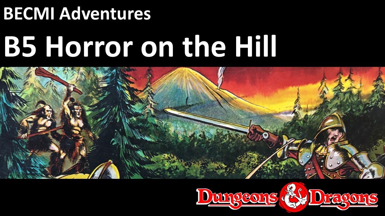 B5 Horror on the Hill - A BECMI adventure module review