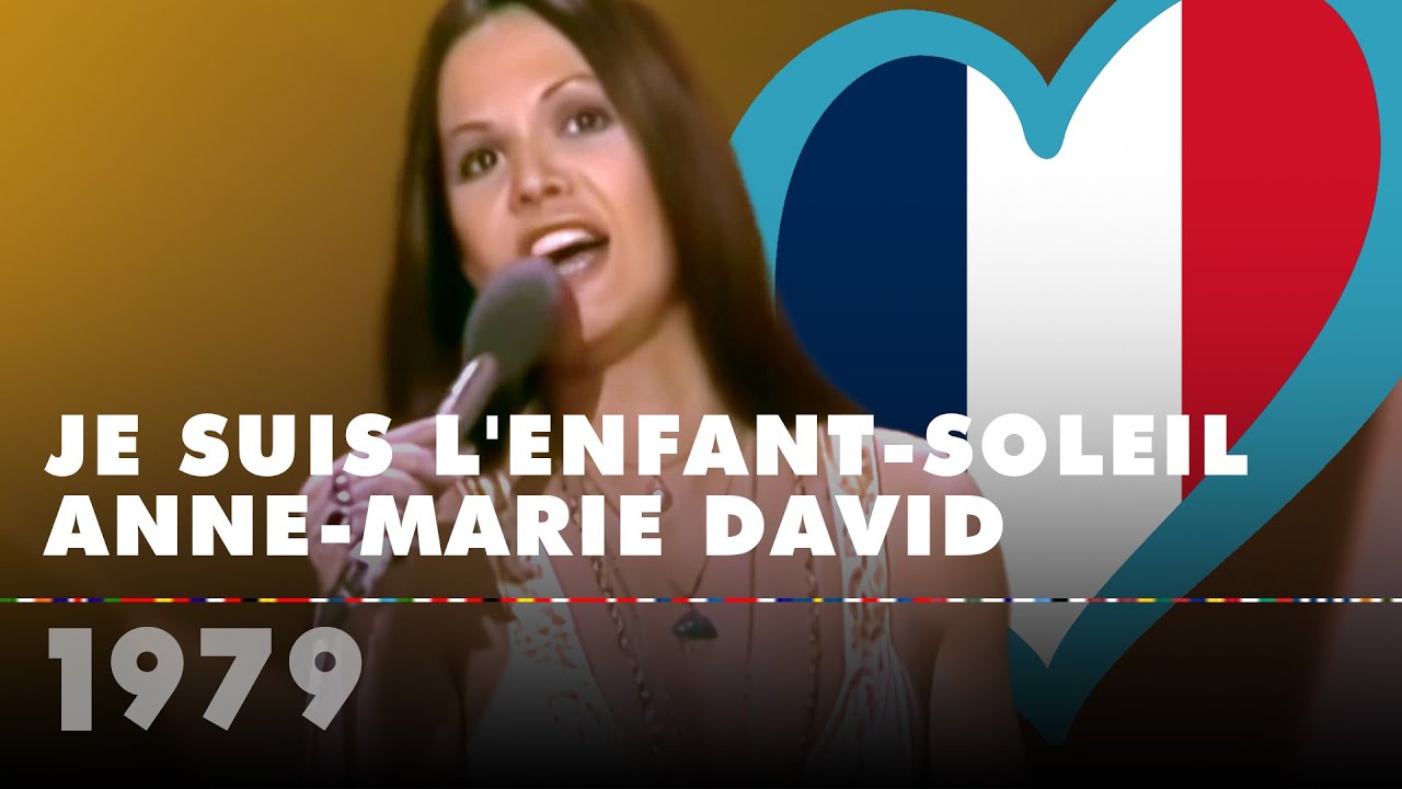 Eurovision 1979 France: Anne-Marie David - "Je suis l'enfant-soleil"