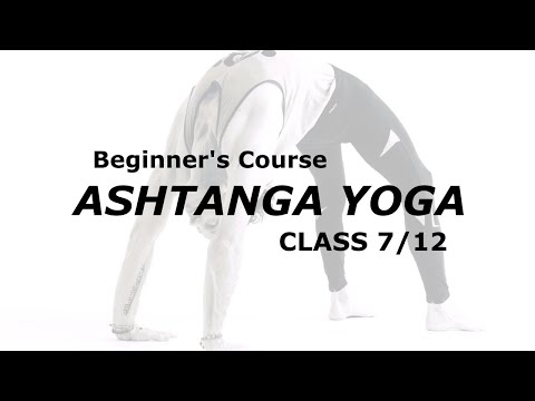 Beginner's Course to Ashtanga Yoga Ep 7 of 12