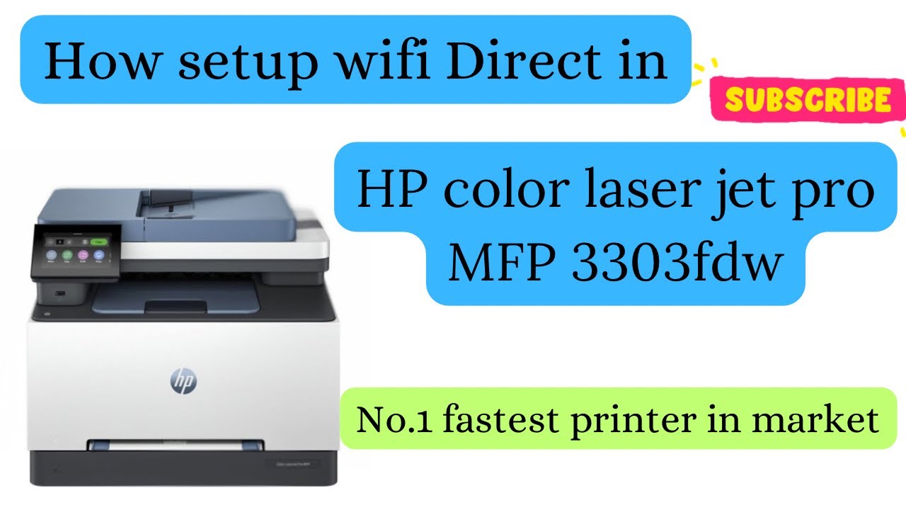 How to setup WiFi Direct in Hp color laser jet pro mfp3303fdw& sdw
