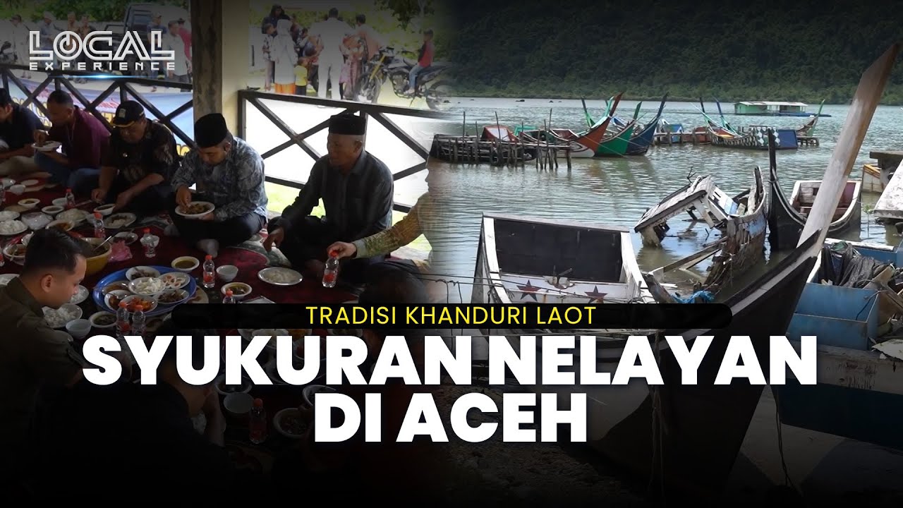 Mengenal Tradisi Khanduri Laot, Merupakan Upacara Syukuran Nelayan di ...
