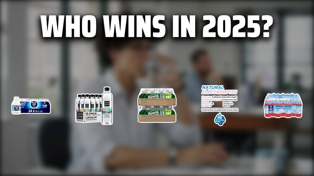 The Top 5 Best Bottled Waters in 2025 - Must Watch Before Buying!