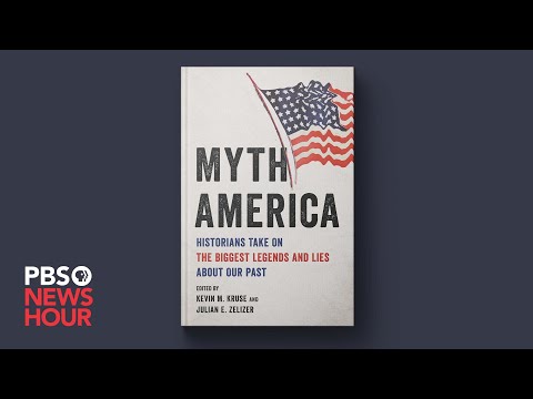 Myth America: Historians Take On the Biggest Legends and Lies About Our ...