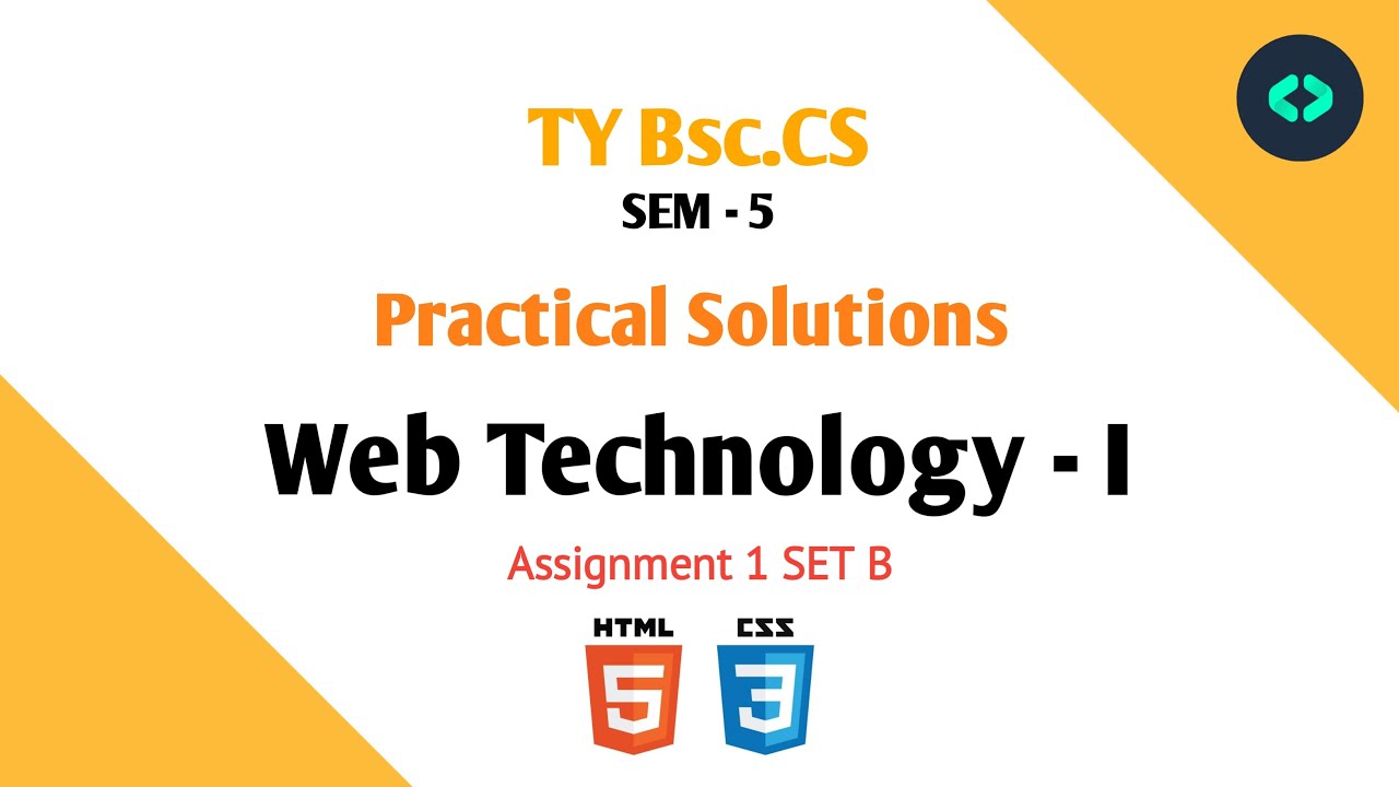 Assignment 1 Set B | Web Tech - 1 | Lab-book Solutions |  TY Bsc. Computer Science | Code Office