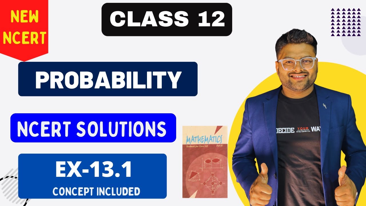 Chapter 13 Probability NCERT Solutions I EX 13.1 I New NCERT Solutions Class 12 I Class 12 I A4S