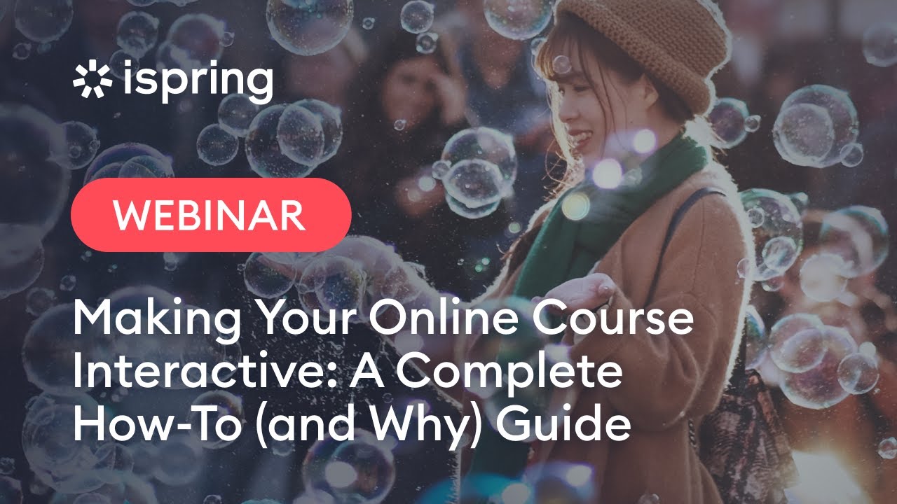 Making Your Online Course Interactive: A Complete How-To (and Why) Guide