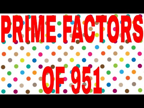 PRIME FACTORS OF 951