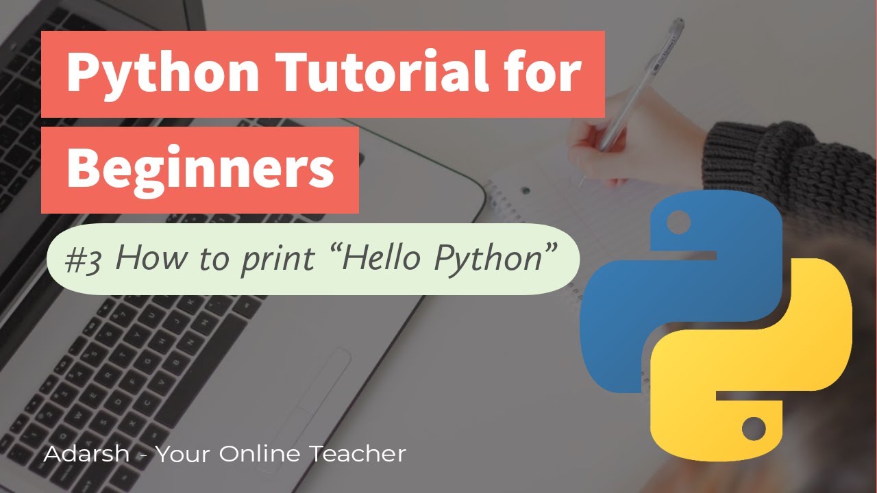 #3 How to Print 'Hello Python' | Python Output Statement | Python Tutorial for Beginners