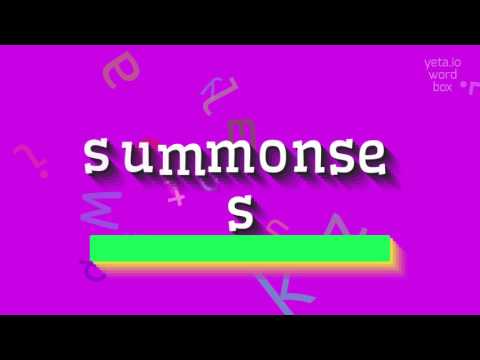 How to say "summonses"! (High Quality Voices)