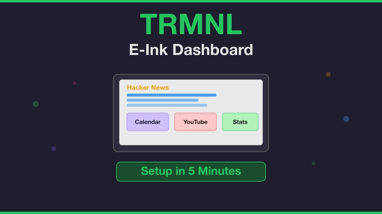 TRMNL E-Ink Dashboard -  Setup in 5 Minutes