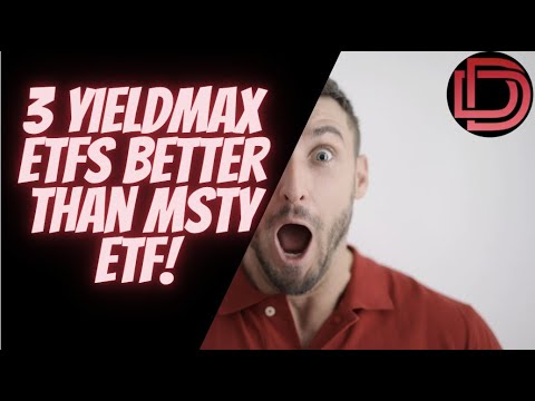 3 YieldMax ETFs Better Than MSTY ETF #msty #yieldmax #etf