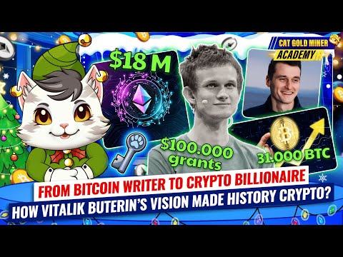 How Vitalik Buterin’s Vision Made History Crypto? ⚡️CAT GOLD MINER ACADEMY