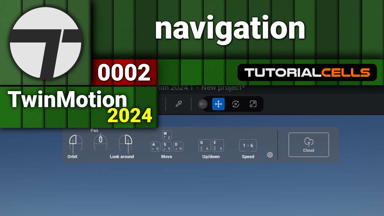 0002. navigation in twinmotion 2024