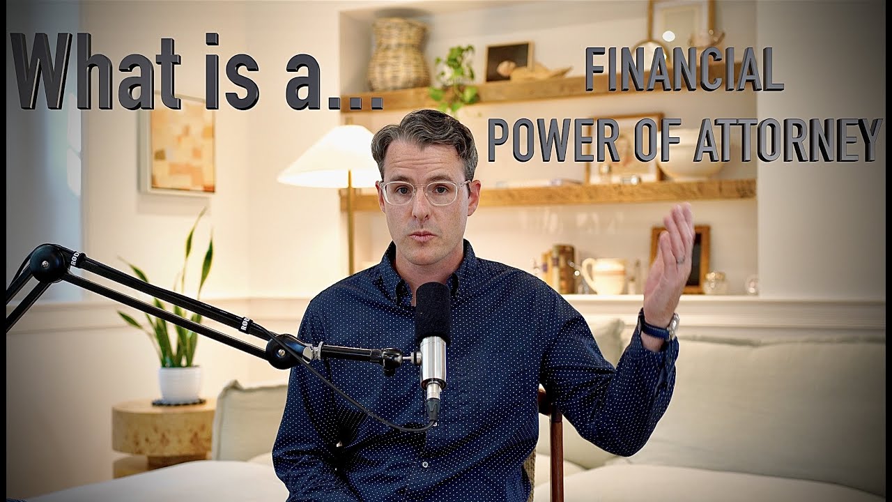 What is a Financial Power of Attorney?