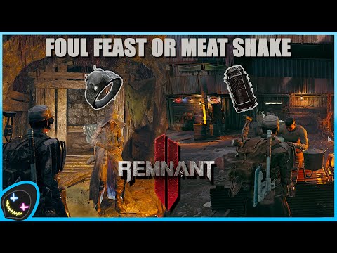 Steam Community :: Video :: Remnant 2 | Foul Feast Achievement & Meat Shake