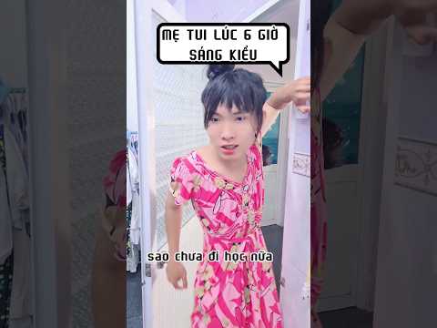 MẸ TÔI LÚC 6 GIỜ SÁNG #tranvyvy