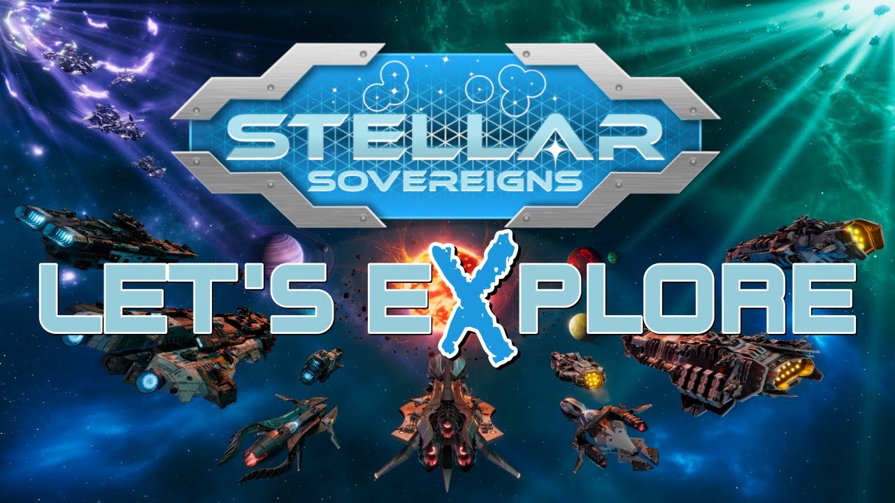Let's eXplore Stellar Sovereigns with Aaron: Episode #10