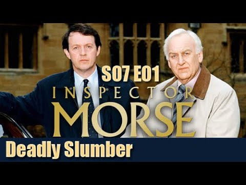 Inspector Morse S07E01 - Deadly Slumber / full episode