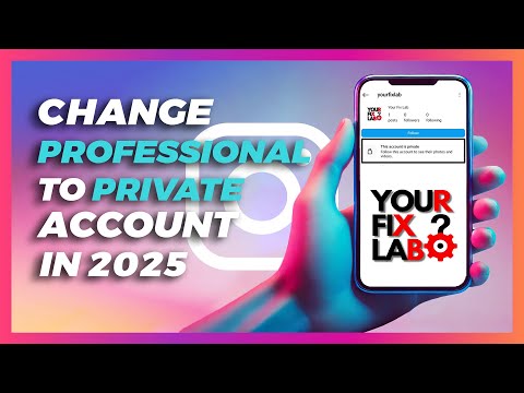NEW! How to Change Instagram Professional Account to Private in 2025