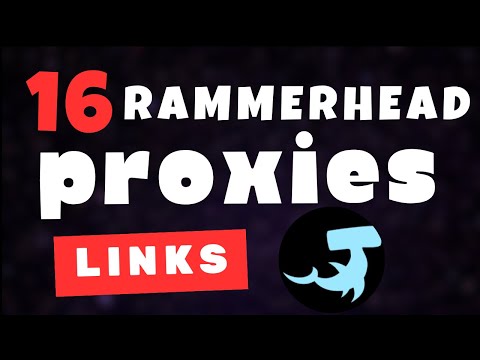 16 New Rammerhead Proxy Links - unblocked websites for school 2024