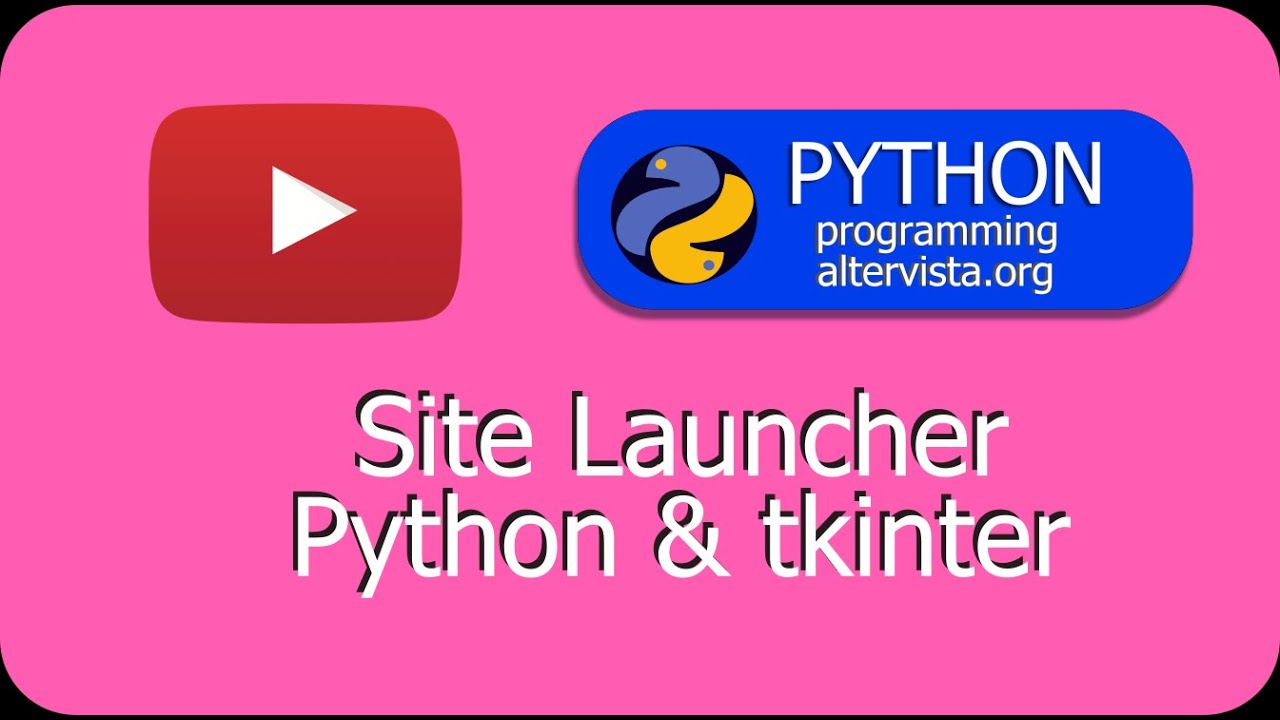 Python / tkinter Site Launcher app