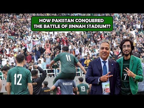 PAKISTAN FOOTBALL TEAM MAKES HISTORY! | MATCH VLOG