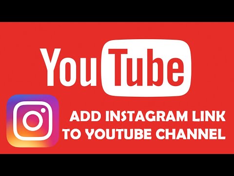 How To Add Your Instagram Link To YouTube Channel