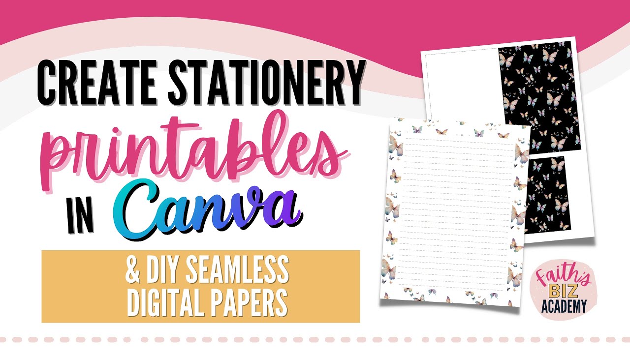 How To Create Printable Stationery In Canva (& make seamless digital papers too!)