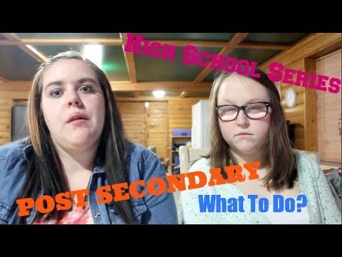 High School Series: Post Secondary