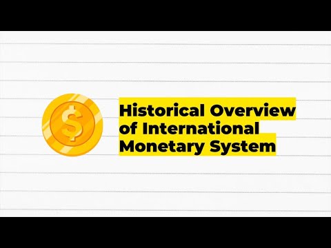 Group 5: Global Monetary System Explained