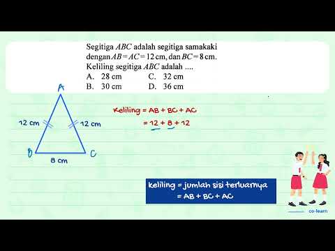 Segitiga A B C adalah segitiga samakaki dengan A B=A C=12 cm, dan B C=8 cm . Keliling segitiga...