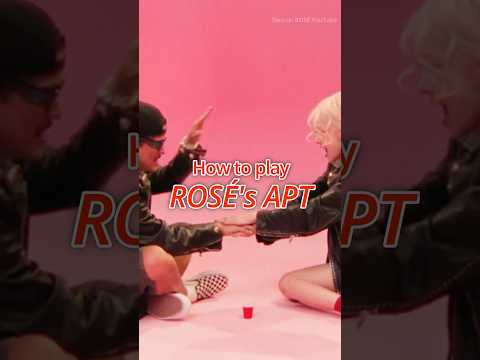 How to play ROSÉ's APT game!🩷👏 #rosé #apt #koreanmusic