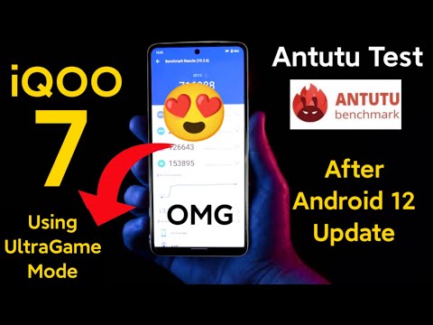 iQOO 7 Antutu Test Using UltraGame Mode After Android 12 Update 🔥🔥🔥