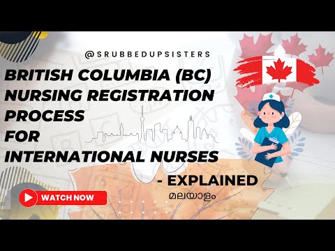 British Columbia nursing registration process for international nurses Malayalam #scrubbedupsisters