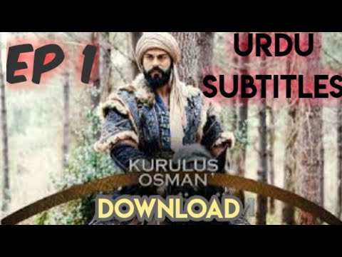 kurulus Osman season 2 episode 1 in Urdu subtitles download and watch online