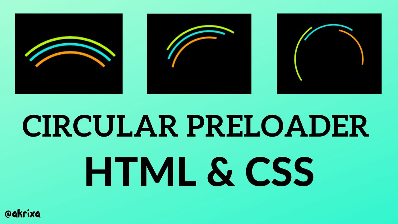 Circular Preloaders Using HTML and CSS | Create Circular Ring With CSS