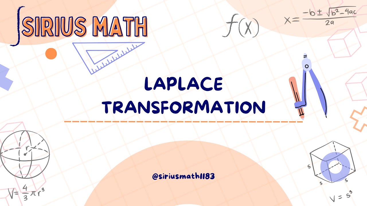 Laplace Transformation