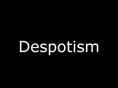 Despotism Meaning