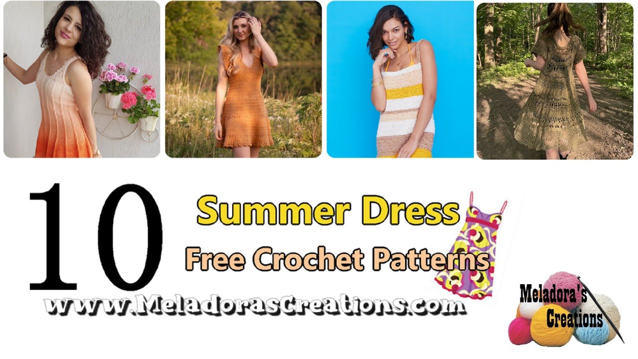 Top 10 Free Crochet Summer Dress Patterns You Need To Try!