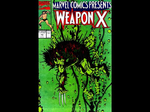 Weapon X, Pt 2! Origin of Wolverine's Adamantium! By Barry Windsor-Smith! Marvel Comics Presents 73