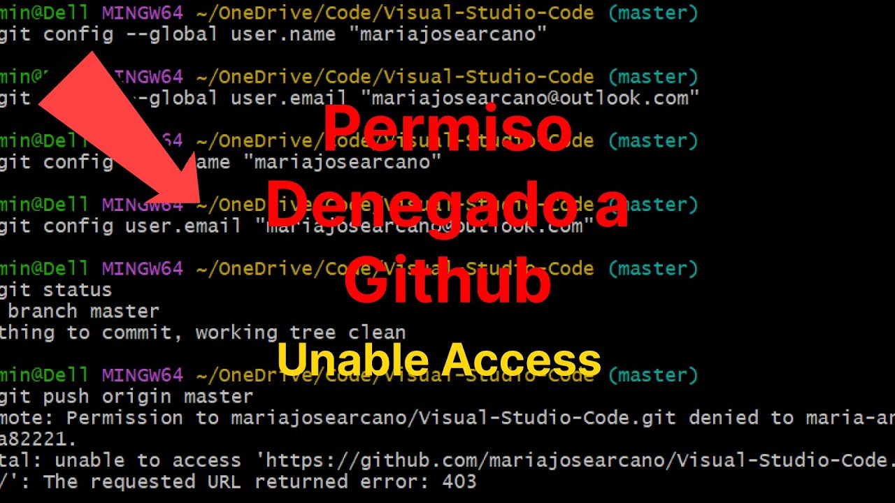Error Credenciales en Git - Github | Unable Acces | Error 403 2023