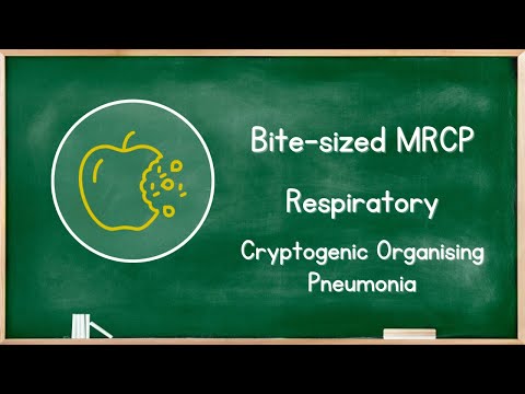 Respiratory - Cryptogenic Organising Pneumonia (COP or BOOP) - MRCP Exam Revision