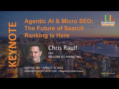 Agentic AI and Micro SEO | Digital Marketing Conference 2025