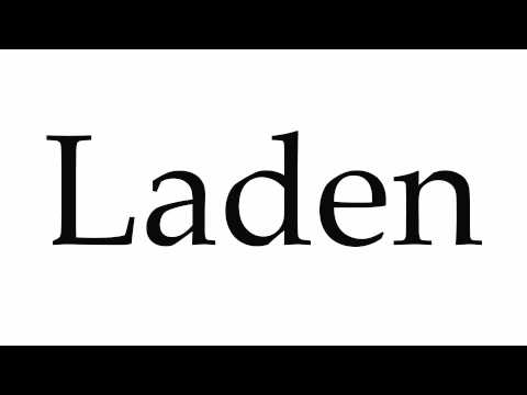 How to Pronounce Laden