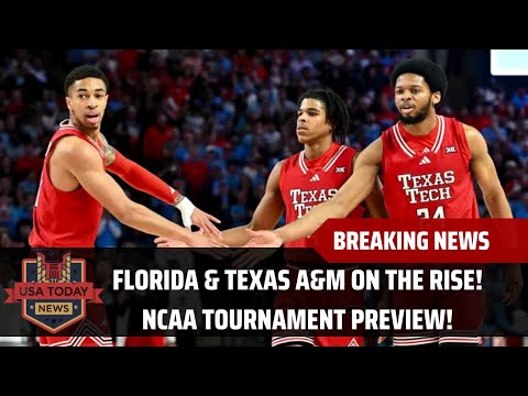 March Madness Preview: Florida, Texas Tech, and More Teams to Watch! । USA TODAY NEWS