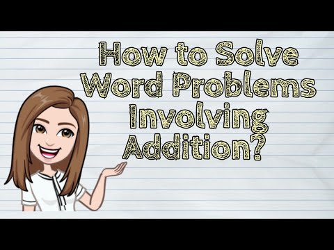 (MATH) How to Solve Word Problems Involving Addition? | #iQuestionPH