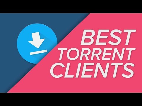 The BEST Torrent Clients for Windows 10