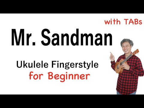 Mr. Sandman (Chordettes) -Beginner [Ukulele Fingerstyle] Play-Along with TABs *PDF available