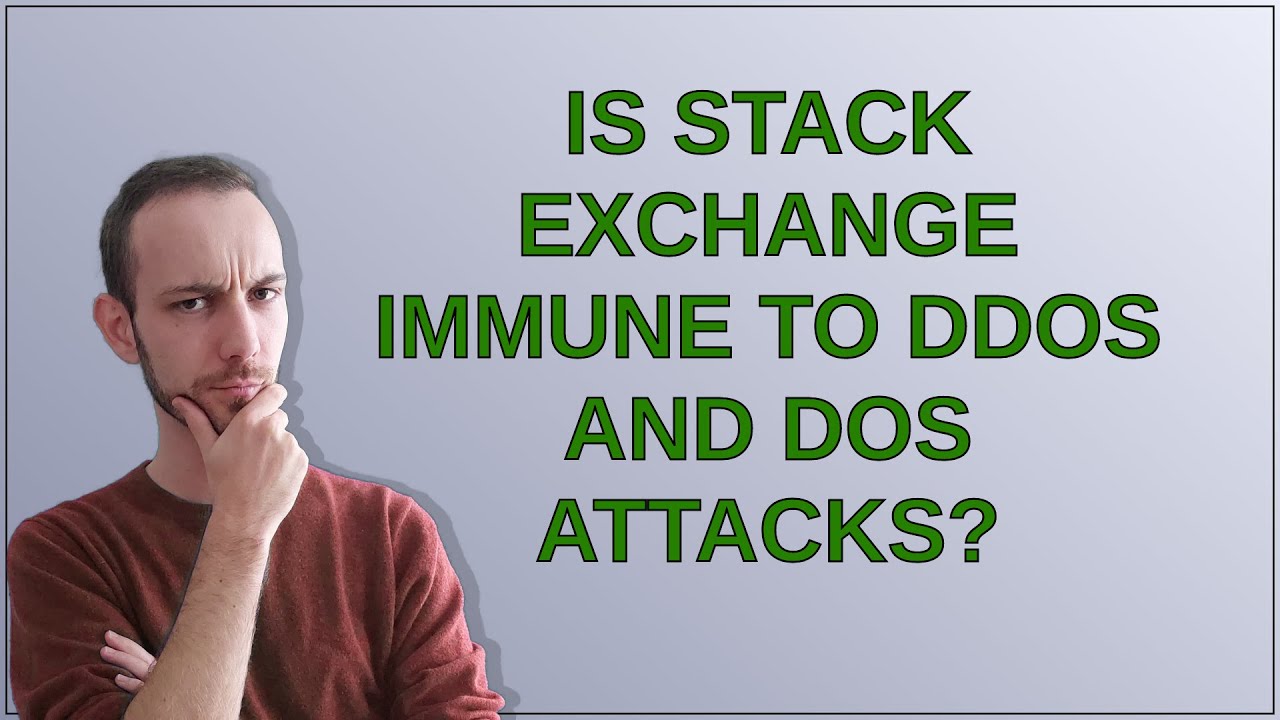 Is Stack Exchange immune to DDoS and DoS attacks?