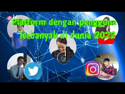 Lima platform media sosial dengan pengguna terbanyak di dunia 2022